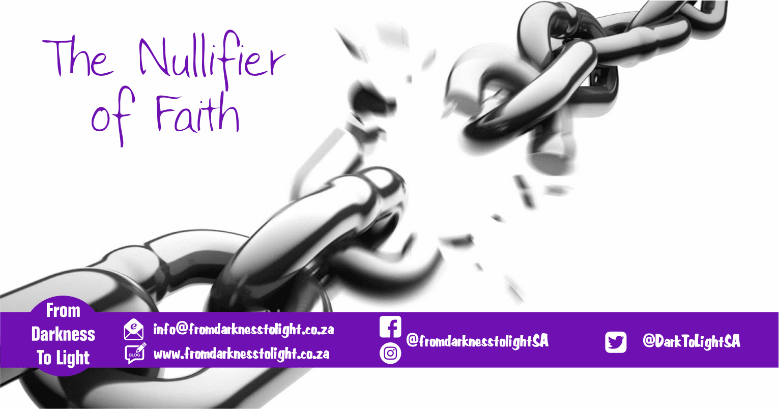 The Nullifiers of Faith | From Darkness to Light